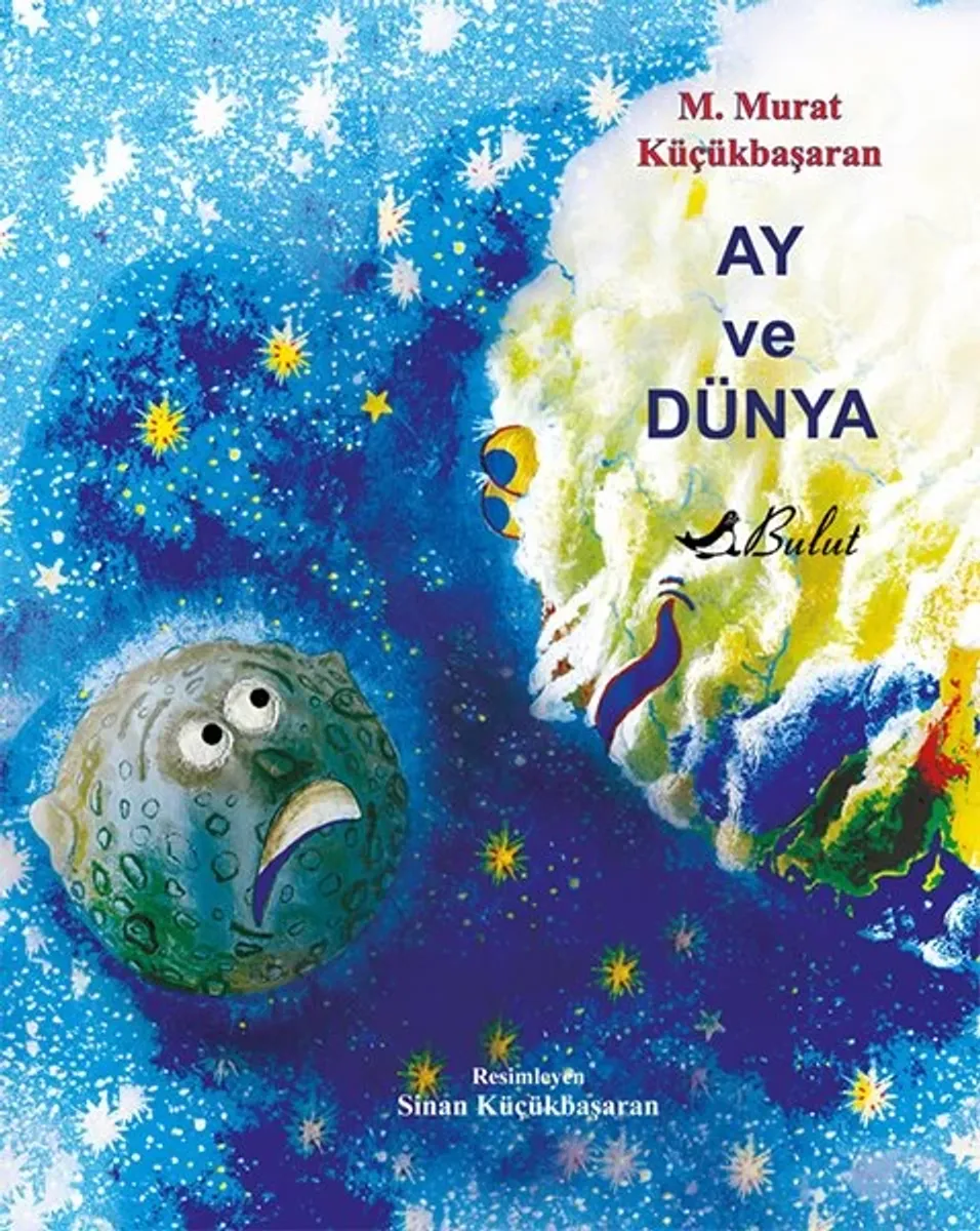 AY VE DÜNYA - Bulut Yayın