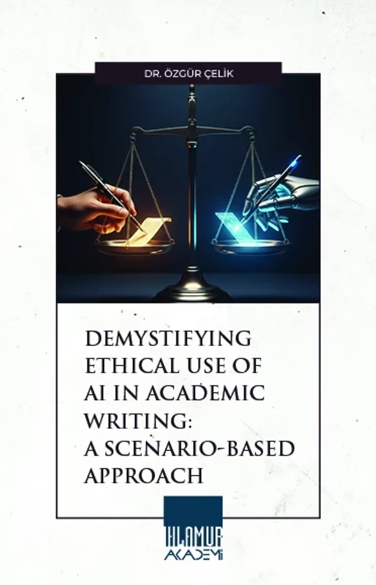 Demystifying Ethical Use Of AI In Academic Writing: A Scenario - Based ...