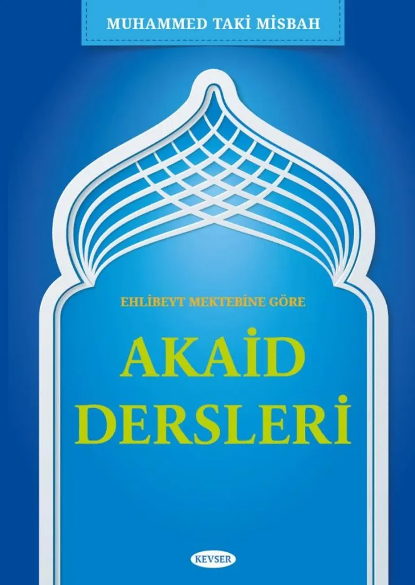 AKAİD DERSLERİ - İKRAR YAYINEVİ