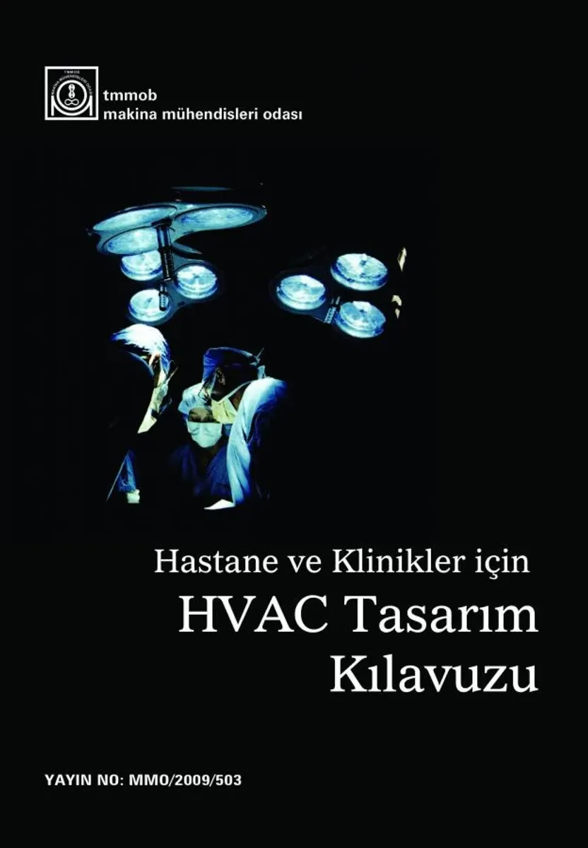 HASTANE VE KLİNİKLER İÇİN HVAC TASARIM KILAVUZU (PDF Kitap) - TMMOB ...