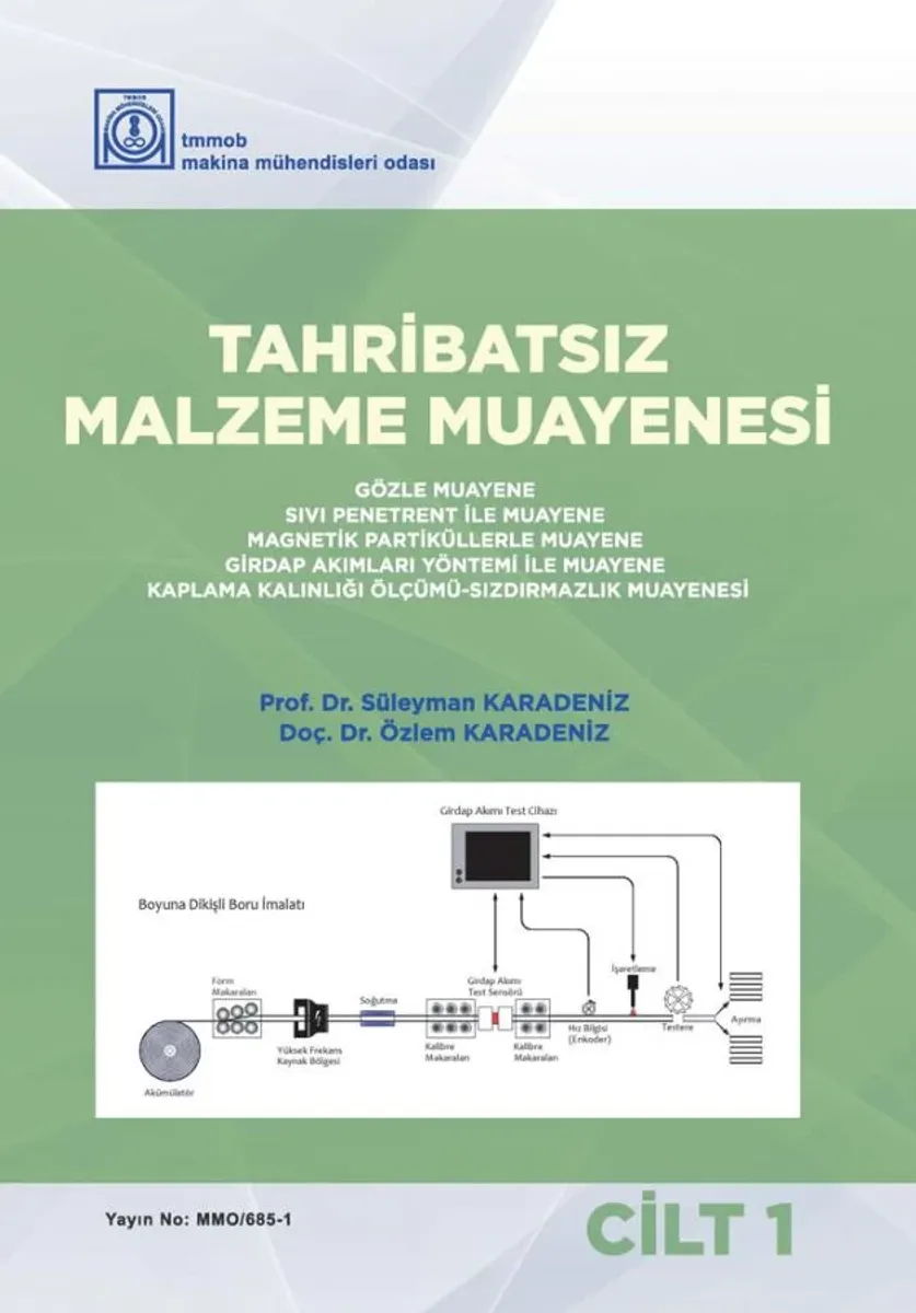 TAHRİBATSIZ MALZEME MUAYENESİ CİLT-1 - TMMOB Makina Mühendisleri Odası